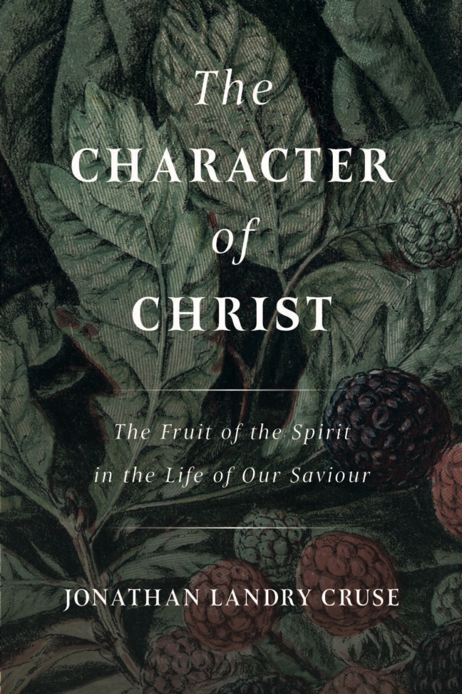 The Character of Christ – Chalmers' Blog